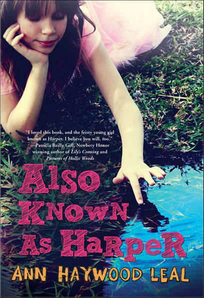 Also Known as Harper by Ann Haywood Leal | eBook | Barnes & Noble®