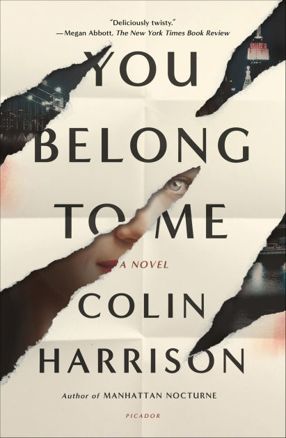 You Belong to Me by Colin Harrison | eBook | Barnes & Noble®