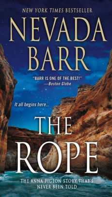 The Rope (Anna Pigeon Series #17) by Nevada Barr | NOOK Book (eBook ...