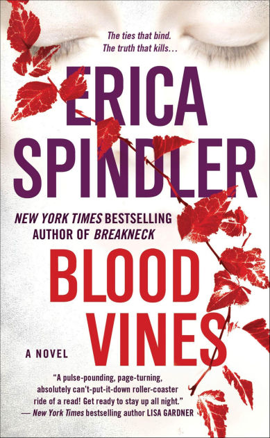 Blood Vines by Erica Spindler, Paperback | Barnes & Noble®