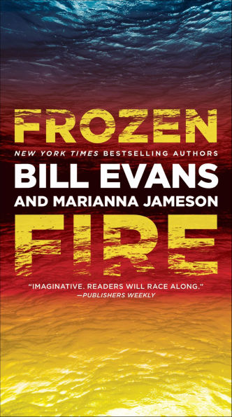 Frozen Fire by Bill Evans, Marianna Jameson | eBook | Barnes & Noble®