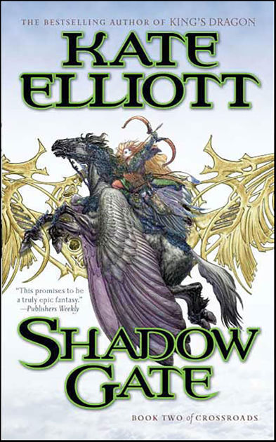 Shadow Gate: Book Two of Crossroads by Kate Elliott | eBook | Barnes ...