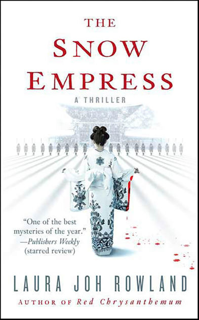 The Snow Empress (Sano Ichiro Series #12) by Laura Joh Rowland | eBook ...