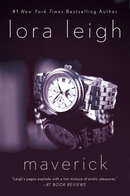 Maverick (Elite Ops Series #2) by Lora Leigh, Paperback | Barnes & Noble®