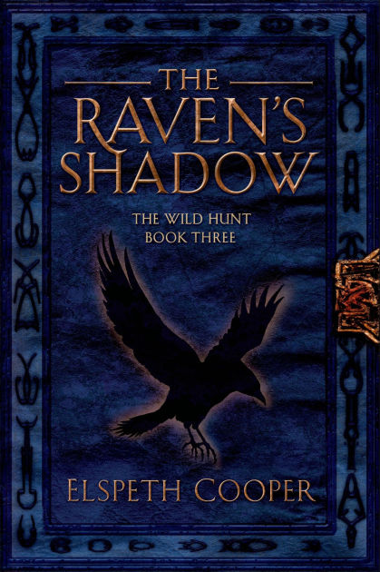 The Raven's Shadow: The Wild Hunt Book Three by Elspeth Cooper | eBook ...