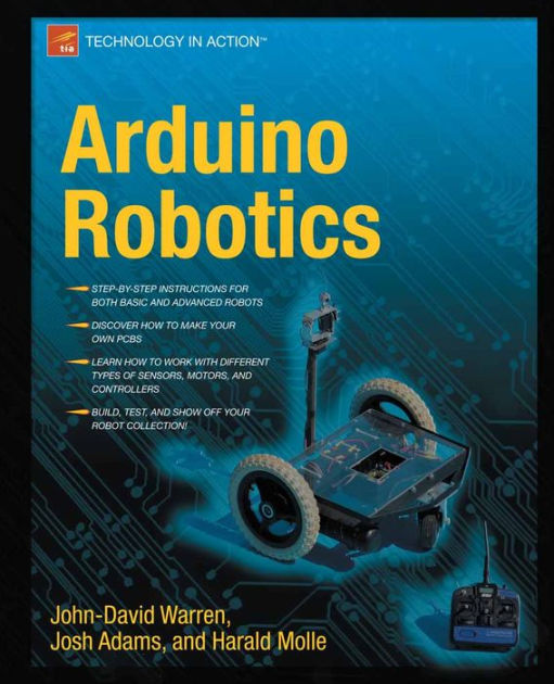 Arduino Robotics / Edition 1 by John-David Warren, Josh Adams, Harald ...