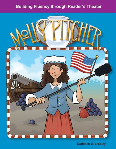 Molly Pitcher by Kathleen Bradley, Kathleen E. Bradley, Paperback ...