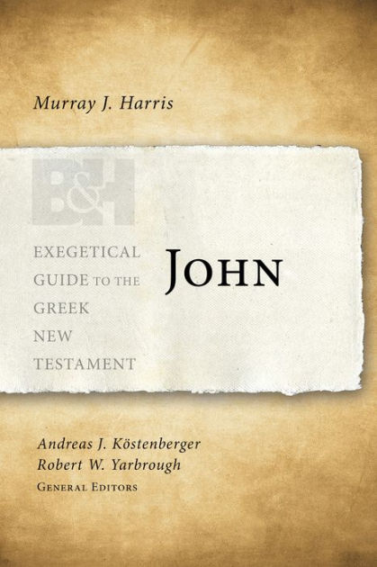 John by Murray J. Harris | eBook | Barnes & Noble®