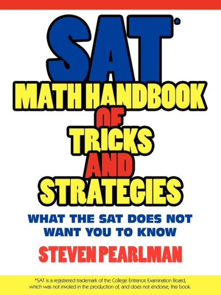 SAT Math Handbook of Tricks and Strategies by Steven Pearlman ...