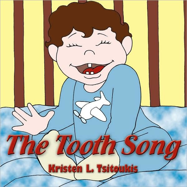 The Tooth Song by Kristen L. Tsitoukis, Paperback | Barnes & Noble®