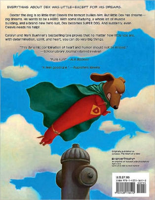 Dex: The Heart of a Hero by Caralyn Buehner, Mark Buehner, Hardcover ...
