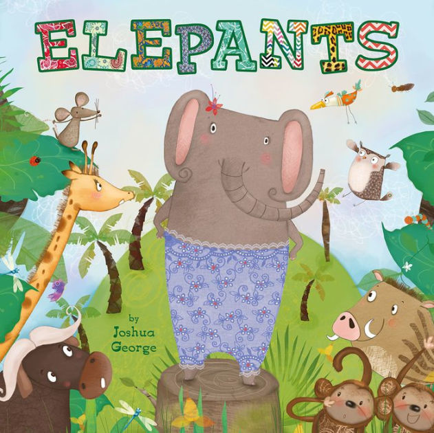 Elepants by Joshua George, Hardcover | Barnes & Noble®