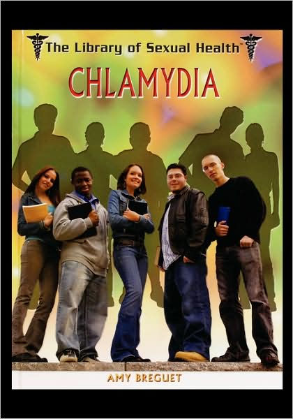 Chlamydia by Amy Breguet, Paperback | Barnes & Noble®
