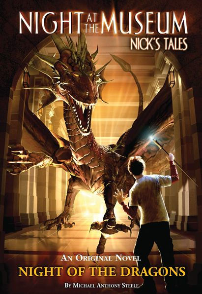 Night of the Dragons: Night at the Museum: Nick's Tales by Michael ...