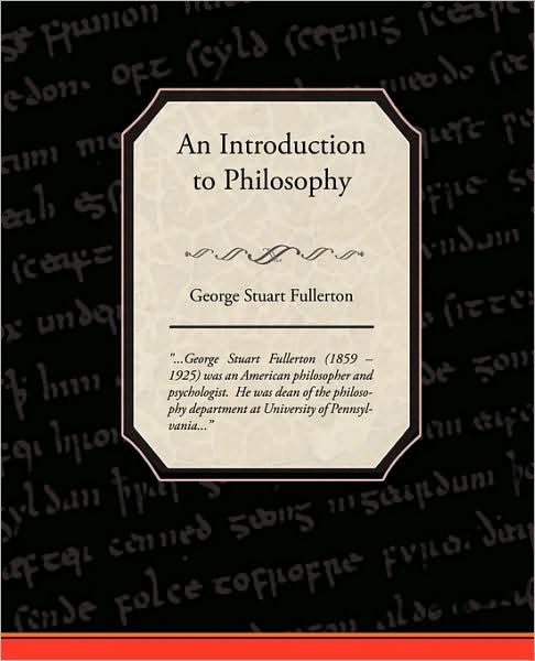 An Introduction to Philosophy by George Stuart Fullerton, Paperback ...