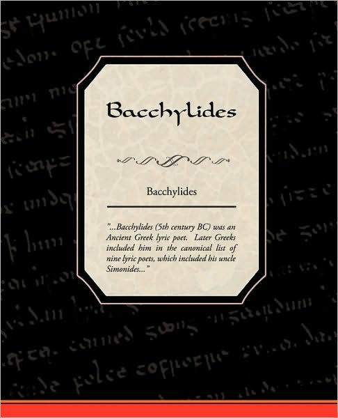 Bacchylides by Bacchylides, Paperback | Barnes & Noble®