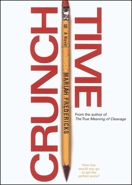 Crunch Time by Mariah Fredericks, Paperback | Barnes & Noble®
