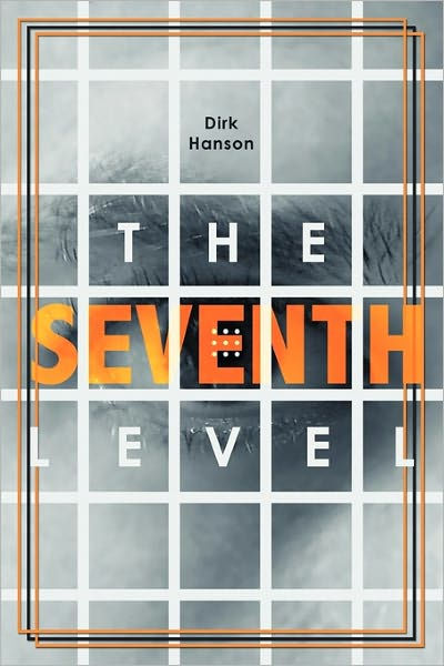 The Seventh Level by Dirk Hanson, Paperback | Barnes & Noble®
