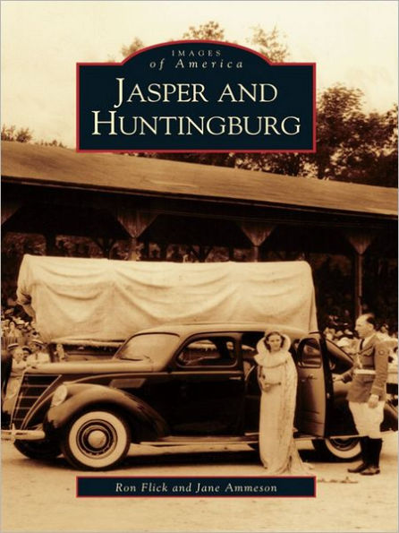 Jasper and Huntingburg by Ron Flick | eBook | Barnes & Noble®