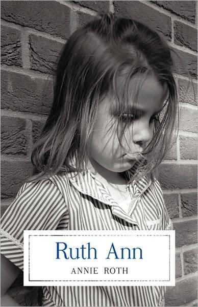 Ruth Ann by Annie Roth, Paperback | Barnes & Noble®
