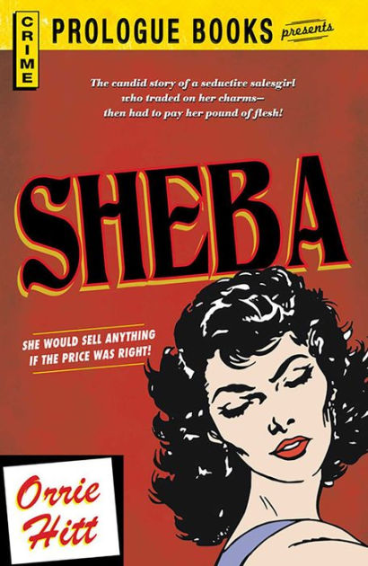 Sheba by Orrie Hitt | eBook | Barnes & Noble®