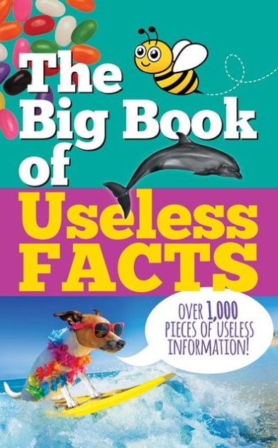 The Big Book of Useless Facts by Peter Pauper Press, Hardcover | Barnes ...