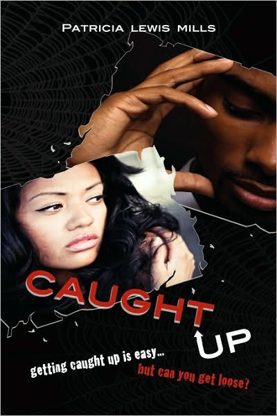 Caught Up by Patricia Lewis Mills, Paperback | Barnes & Noble®