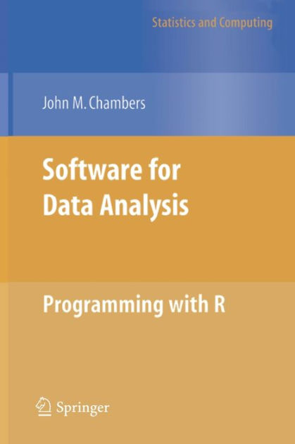 Software for Data Analysis: Programming with R by John Chambers ...
