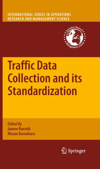 Traffic Data Collection and its Standardization by Jaume Barceló | eBook | Barnes & Noble®