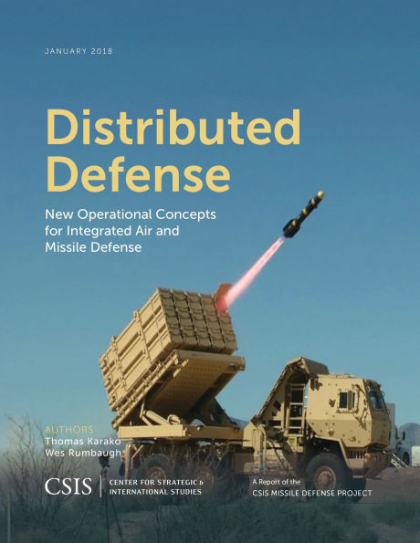 Distributed Defense: New Operational Concepts for Integrated Air and ...