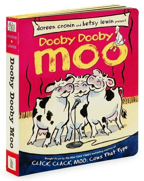Dooby Dooby Moo by Doreen Cronin, Betsy Lewin, George Guidall ...