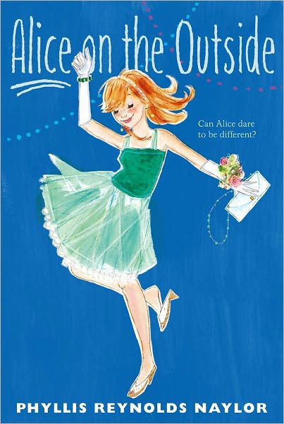 Alice on the Outside by Phyllis Reynolds Naylor, Paperback | Barnes ...