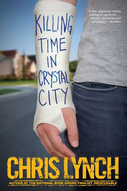 Killing Time in Crystal City by Chris Lynch | eBook | Barnes & Noble®