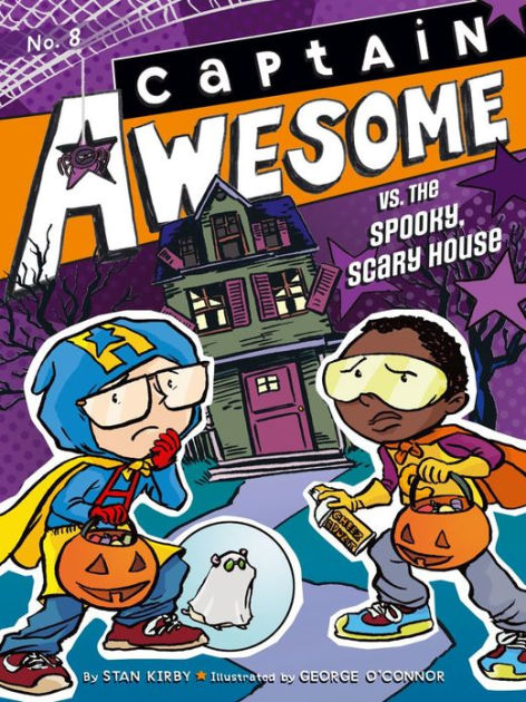 Captain Awesome vs. the Spooky, Scary House (Captain Awesome Series #8 ...
