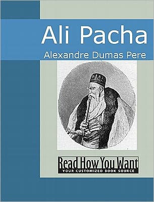 Ali Pacha by Alexandre Dumas Pere | eBook | Barnes & Noble®