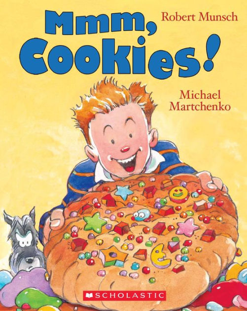 Mmm, Cookies! by Robert Munsch, Michael Martchenko, Board Book | Barnes ...