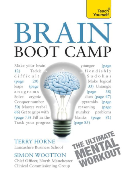 Brain Boot Camp: The ultimate mental workout: Mensa-level logic, verbal ...