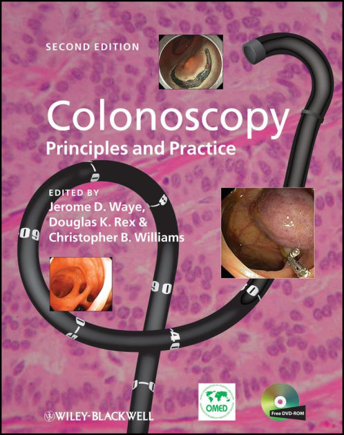 Colonoscopy: Principles and Practice by Jerome D. Waye | eBook | Barnes ...