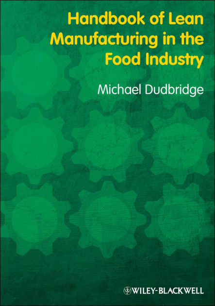 Handbook of Lean Manufacturing in the Food Industry by Michael ...