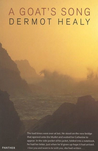 A Goat's Song by Dermot Healy | eBook | Barnes & Noble®