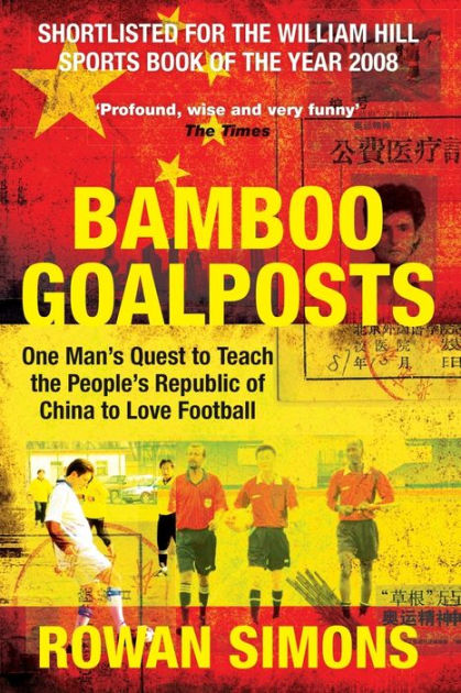 Bamboo Goalposts by Rowan Simons, Paperback | Barnes & Noble®