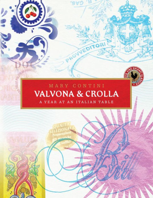 Valvona & Crolla: A Year at an Italian Table by Mary Contini, Philip ...