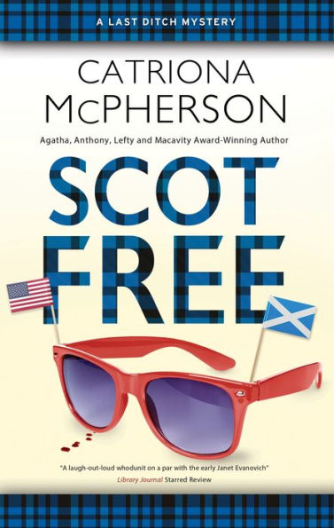 Scot Free by Catriona McPherson | eBook | Barnes & Noble®