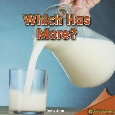 Which Has More? by Daisy Allyn, Paperback | Barnes & Noble®