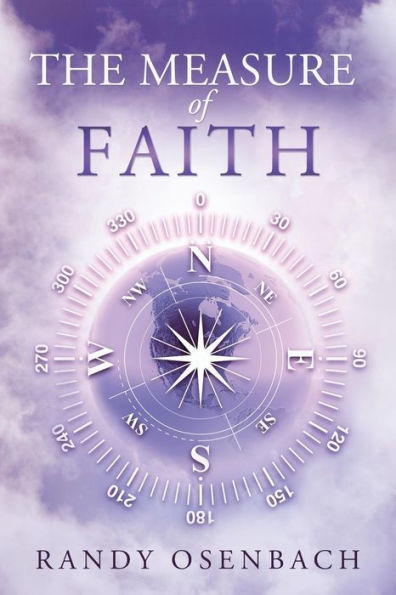 The Measure of Faith by Randy Osenbach, Paperback | Barnes & Noble®
