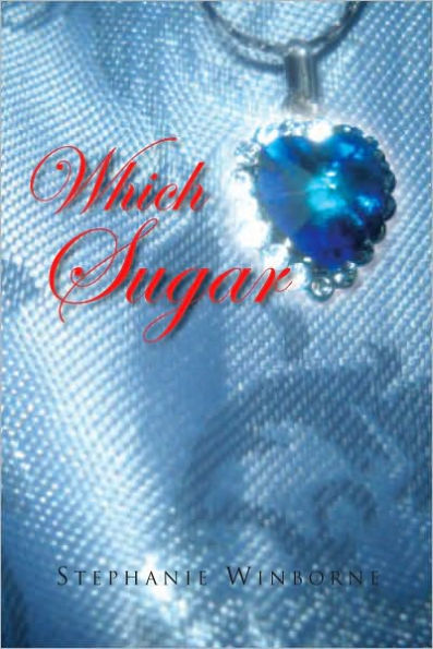 Which Sugar by Stephanie Winborne | eBook | Barnes & Noble®