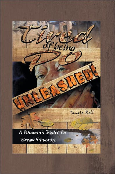 Tired of Being Po by Tangie Bell | eBook | Barnes & Noble®