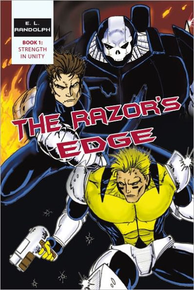 The Razor's Edge: Book 1: Strength in Unity by E. L. Randolph | eBook ...