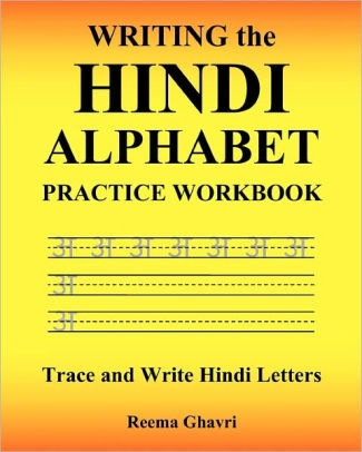 Writing the Hindi Alphabet Practice Workbook: Trace and Write Hindi ...