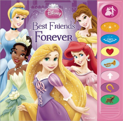 Disney Princess: Best Friends Forever: Play a Sound by Publications ...